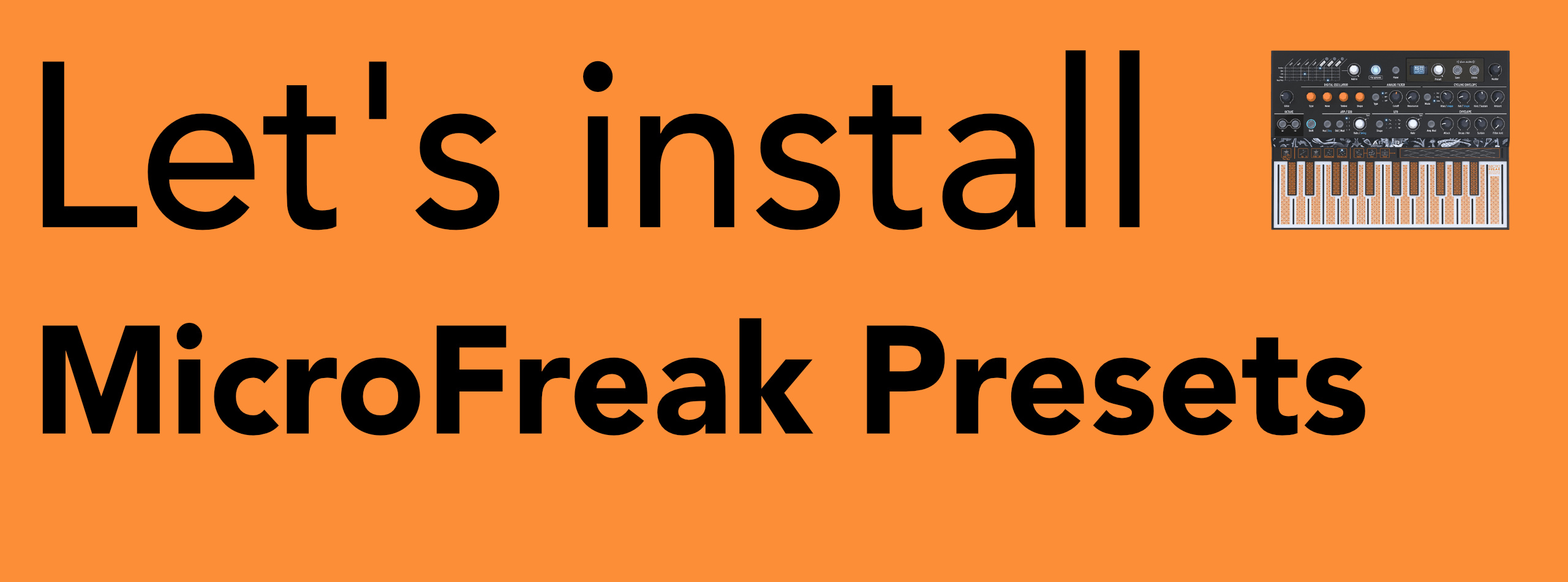How To Install Arturia MicroFreak Presets | SoundGhost